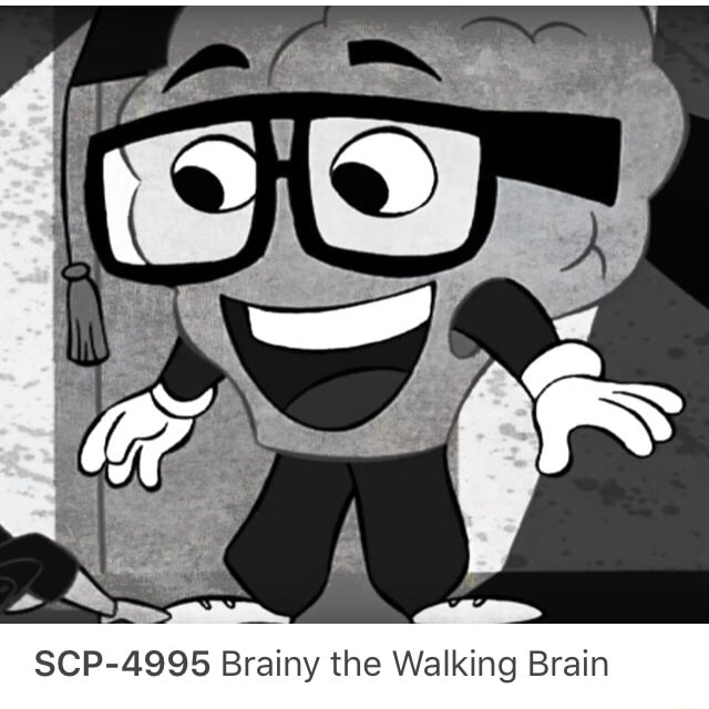 SCP-4995 Brainy the Walking Brain - )