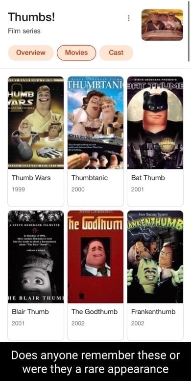 Overview ( Movies ) Thumbs! Film series st 'Thumb Wars 'Thumbtanic Bat ...