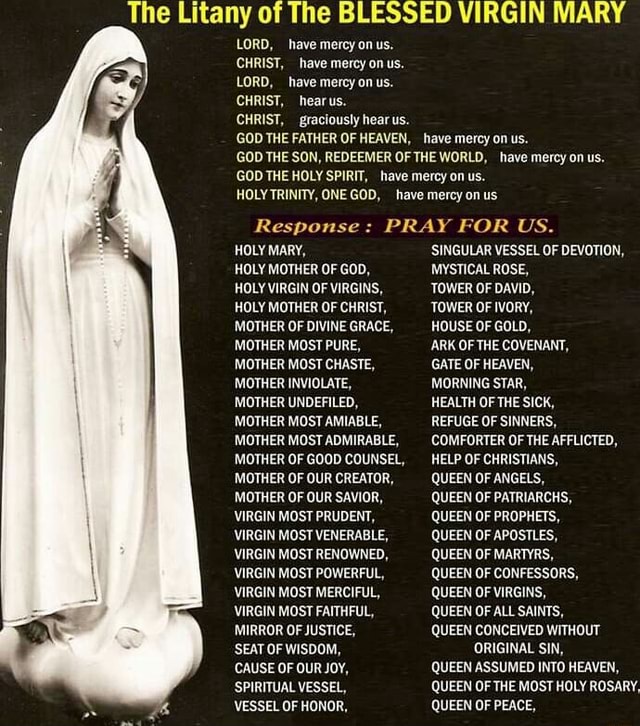 The Litany of The BLESSED VIRGIN MARY LORD, have mercy on us. CHRIST ...