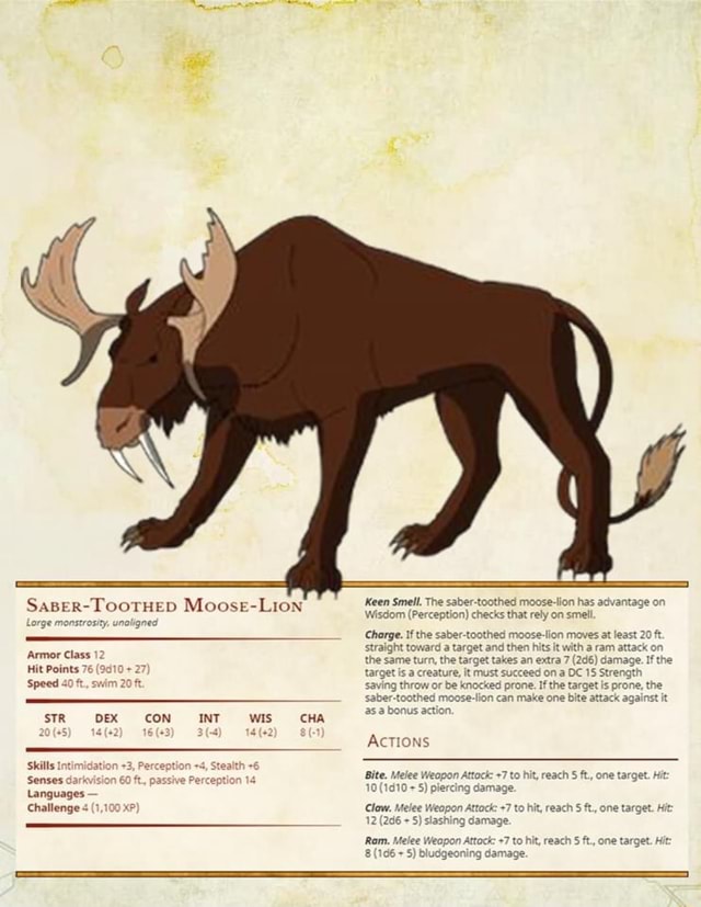 SABER-TooTHED Moose-Lion Armor Class 12 Hit Points 7 Speed 40 - iFunny