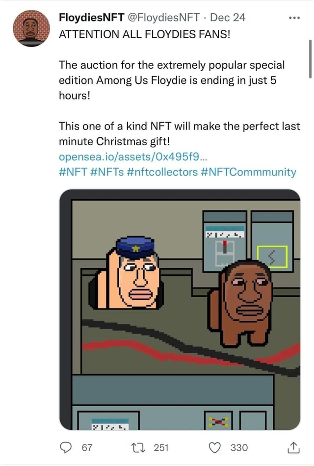 FloydiesNFT @FloydiesNFT Dec 24 ATTENTION ALL FLOYDIES FANS! The ...