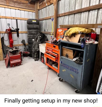 Finally getting setup in my new shop! - iFunny