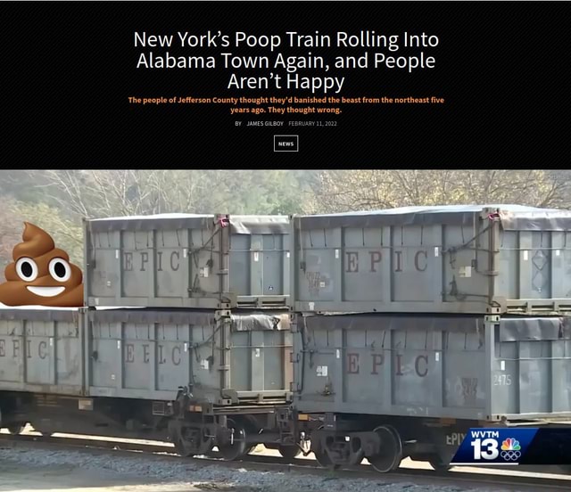 New York's Poop Train Rolling Into Alabama Town Again, and People Aren ...
