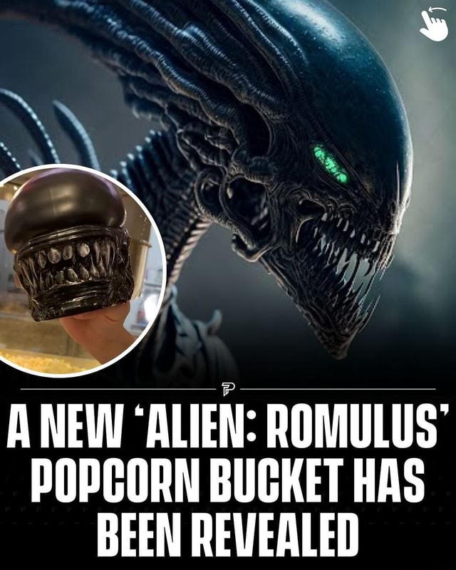 Swipe to see the new popcorn bucket for ALIEN ROMULUS What do you think ...