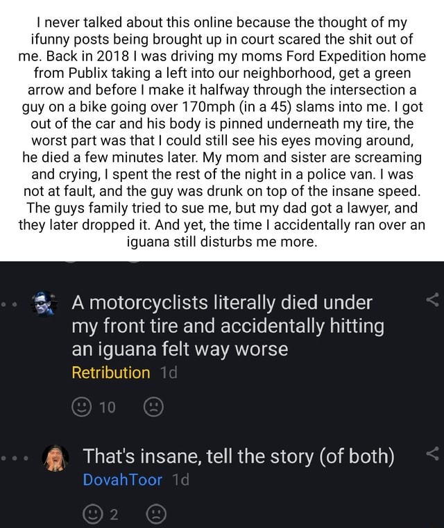 I never talked about this online because the thought of my ifunny posts ...