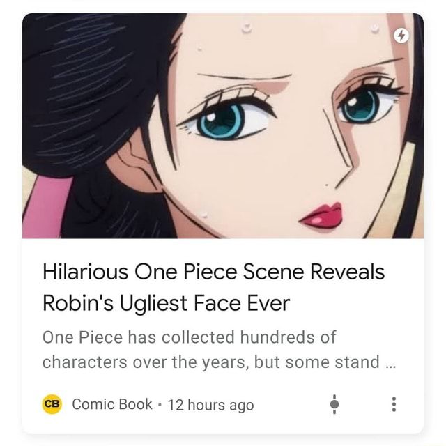 Hilarious One Piece Scene Reveals Robin's Ugliest Face Ever One Piece ...