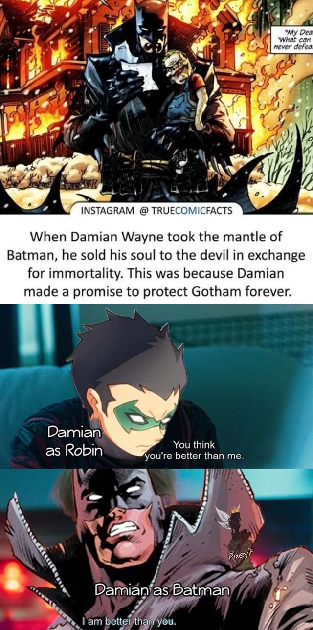 INSTAGRAM @ TRUECOMICFACTS CFACTS When Damian Wayne took the mantle of ...