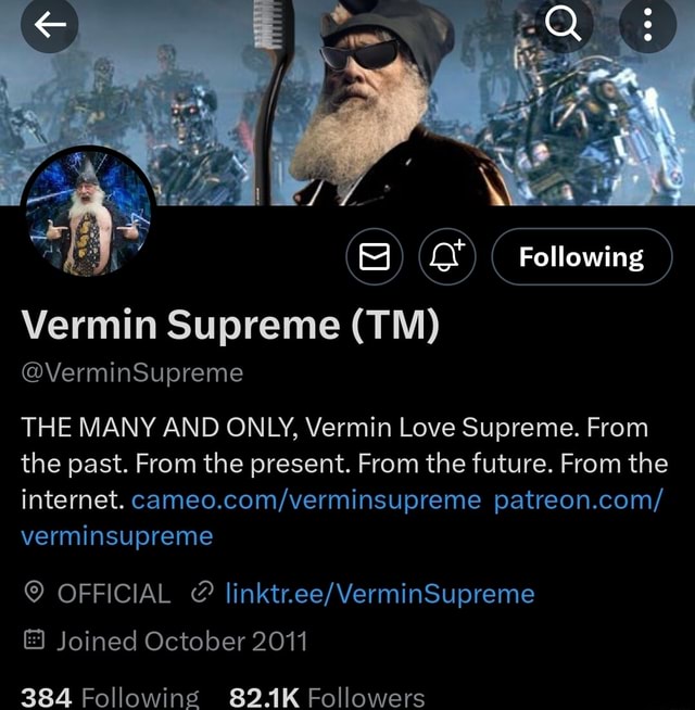Vermin Supreme (TM) @VerminSupreme Following THE MANY AND ONLY, Vermin ...