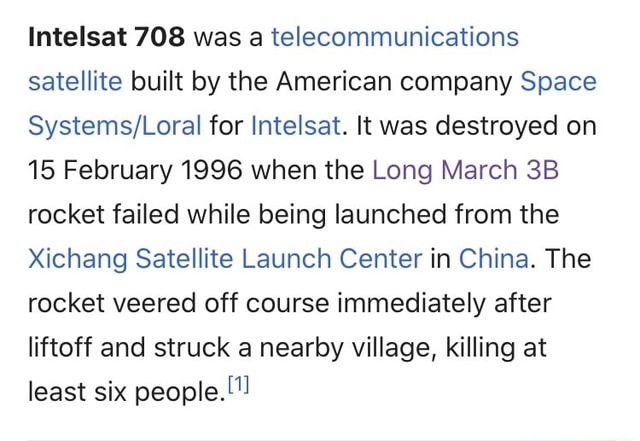 Intelsat 708 was a telecommunications satellite built by the American ...