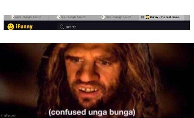 (confused unga bunga) - iFunny Brazil