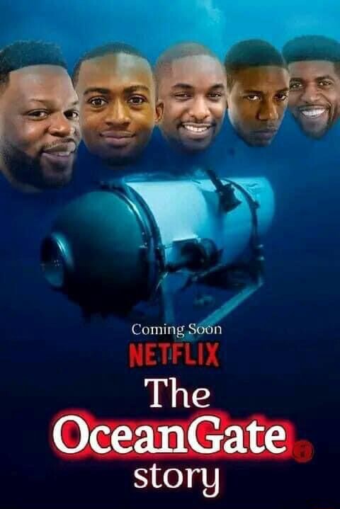 Ll Coming Sodn NETFLIX The OceanGate story - iFunny