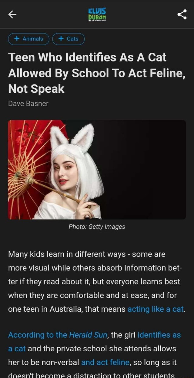 + Animals Teen Who Identifies As A Cat Allowed By School To Act Feline ...