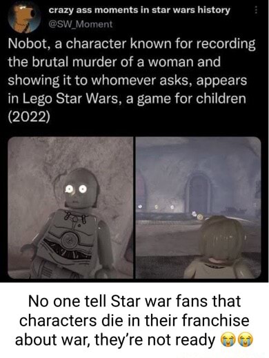 Crazy ass moments in star wars history Nobot, a character known for ...