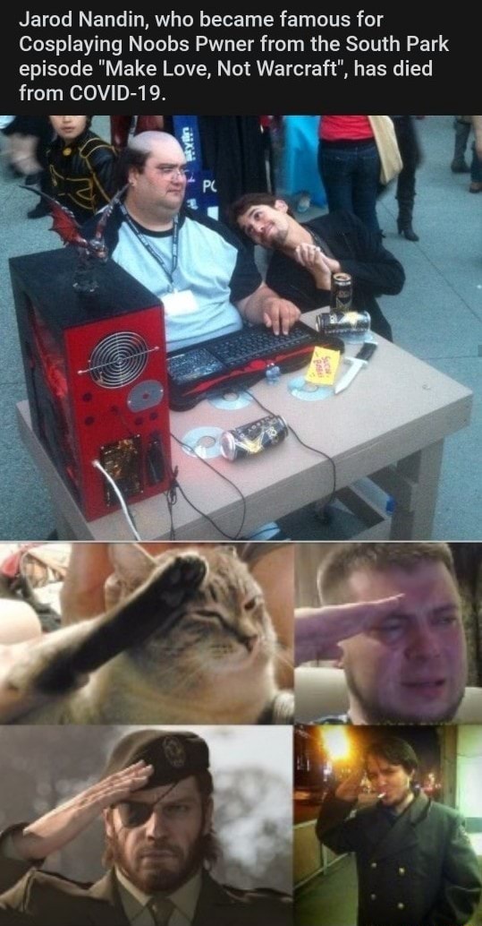 Jarod Nandin, who became famous for Cosplaying Noobs Pwner from the ...