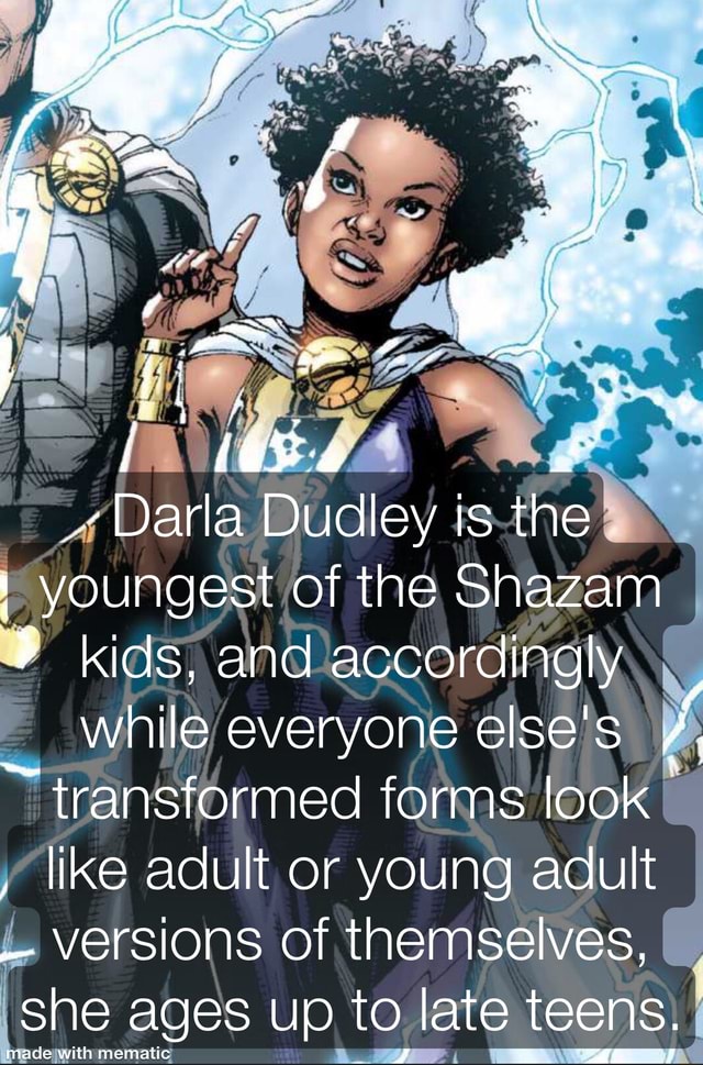 -Darla Dudley is the I youngest of the Shazam kids, and accordingly ...