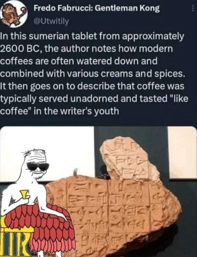 Fredo Fabrucci: Gentleman Kong aU twitily In this sumerian tablet from ...