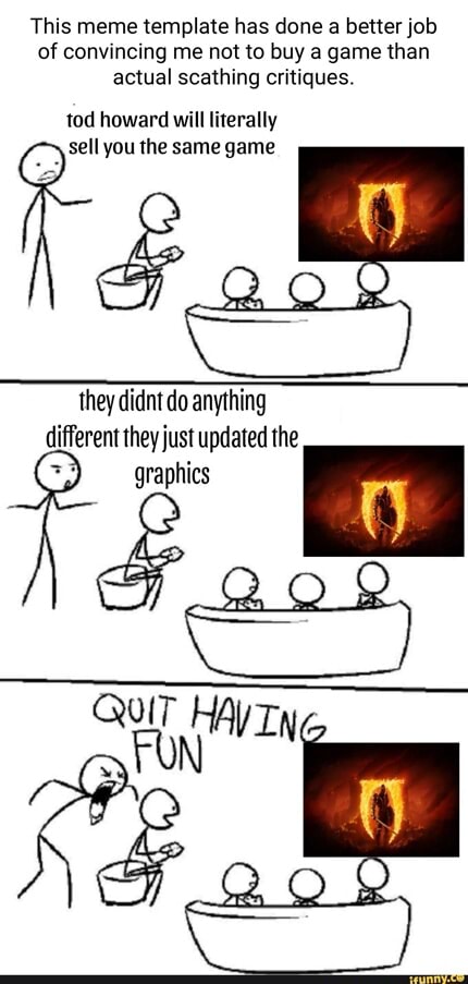 This meme template has done a better job of convincing me not to buy a ...