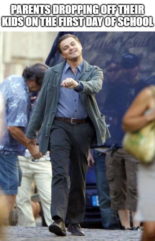 PARENTS DROPPING OFF KIDS ON THE FIRST ,DAY, OF SCHOOL' - iFunny