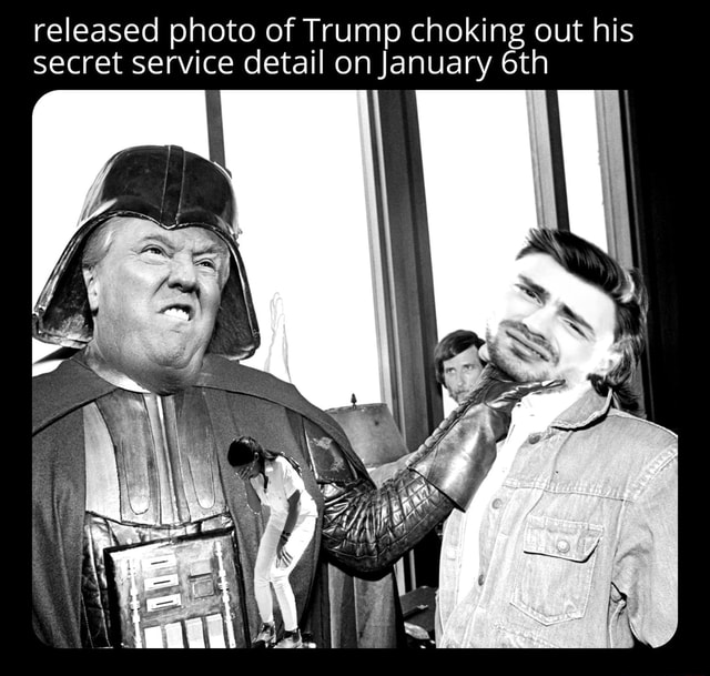 Ing out his leased photo of Trump chok out his re secret service detail ...