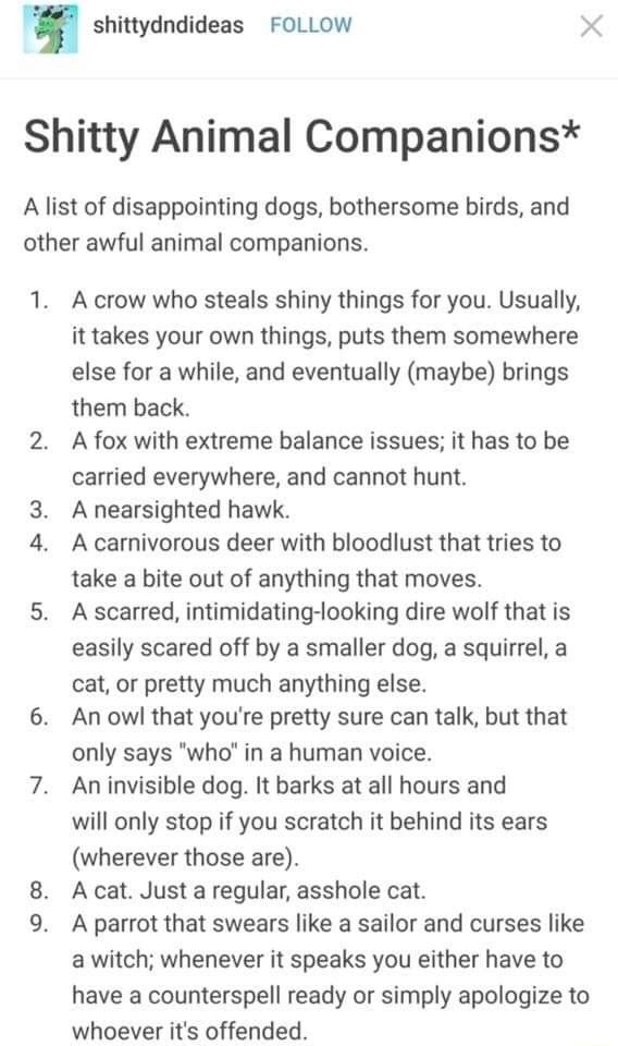 Shitty Animal Companions* A list of disappointing dogs, bothersome ...