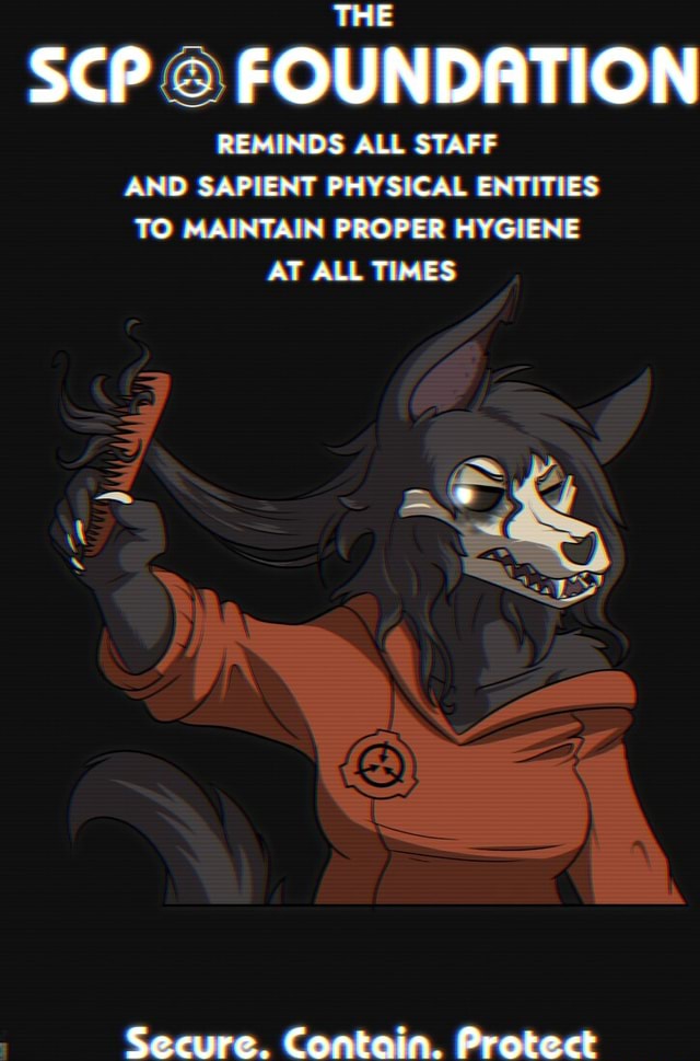 SCP FOUNDATION REMINDS ALL STAFF AND SAPIENT PHYSICAL ENTITIES TO ...