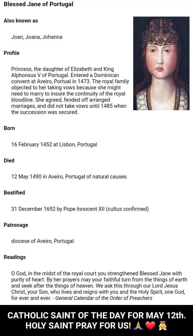 Blessed Jane of Portugal Also known as Joan, Joana, Johanna Profile ...