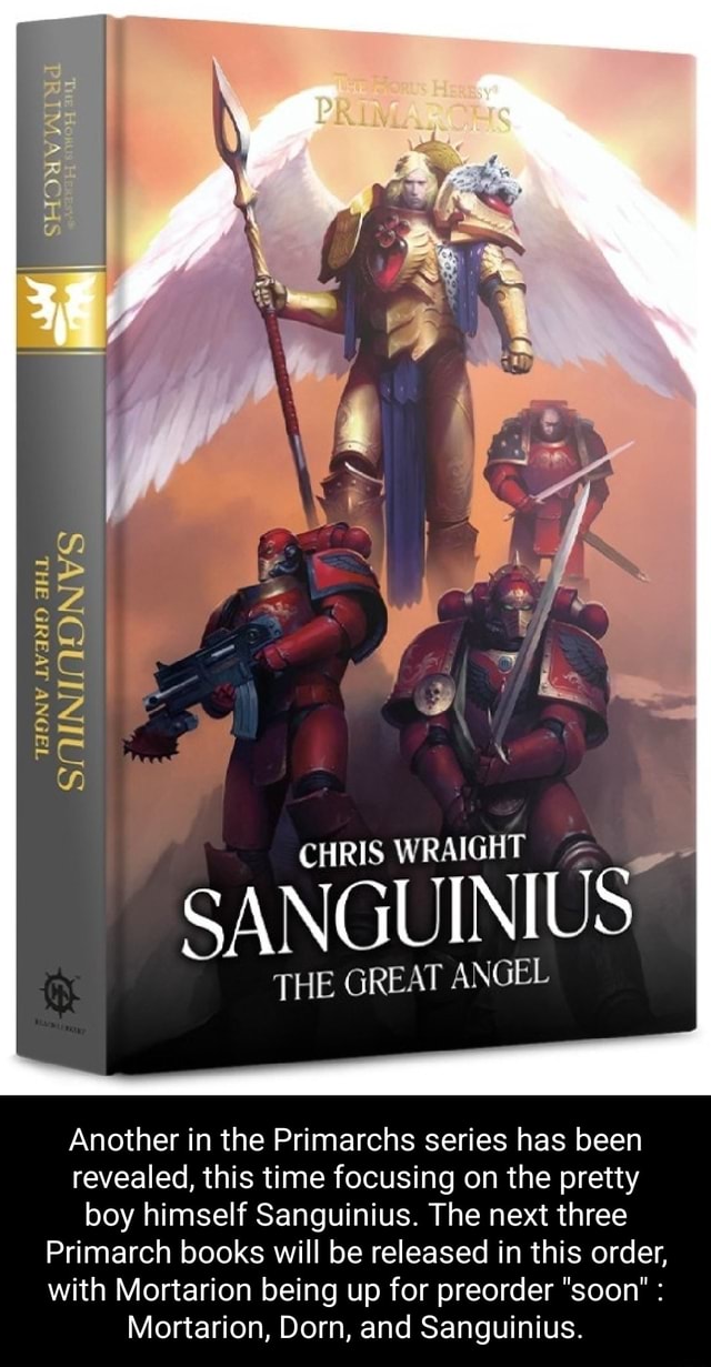 CHRIS WRAIGHT SANGUINIUS THE GREAT ANGEL Another in the Primarchs ...