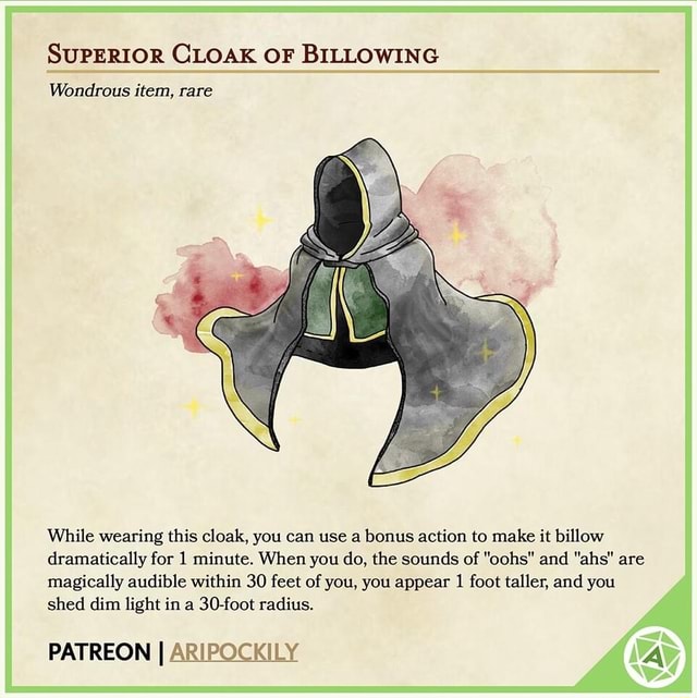 SUPERIOR CLOAK OF BILLOWING Wondrous item, rare While wearing this ...