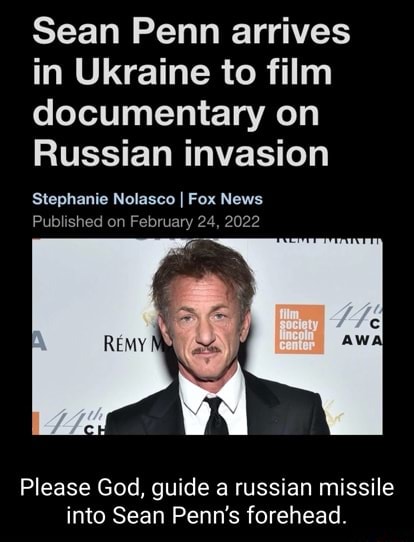 Sean Penn arrives in Ukraine to film documentary on Russian invasion Stephanie Nolasco I Fox ...