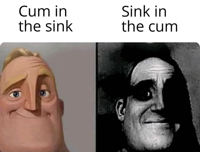 Cum in Sink in the sink the cum - iFunny