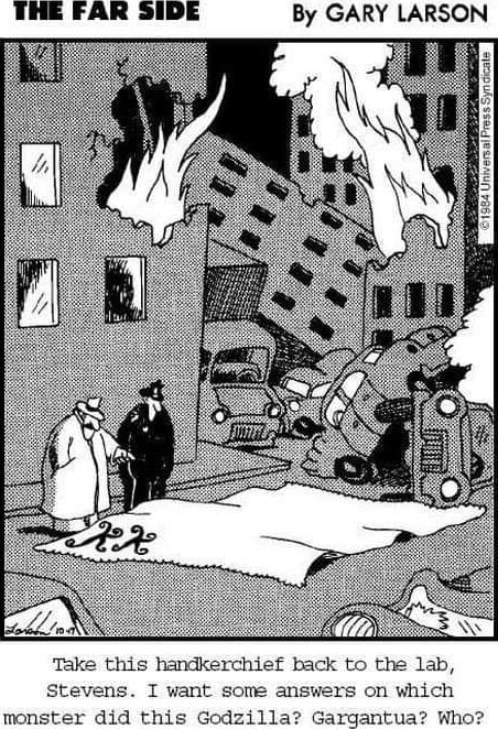 THE FAR SIDE By GARY LARSON Take this handkerchief back to the lab ...