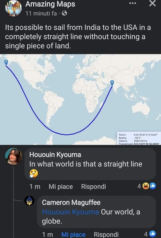 Amazing Maps 11 minuti fa Its possible to sail from India to the USA ...