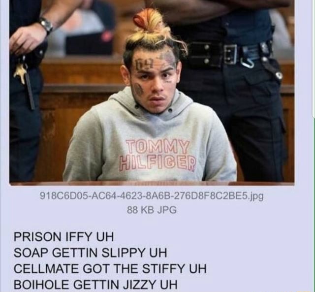 PRISON IFFY UH SOAP GETTIN SLIPPY UH CELLMATE GOT THE STIFFY UH BOIHOLE ...