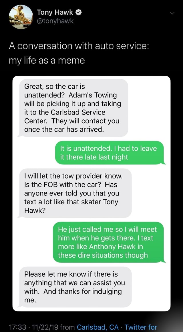 A conversation with auto service: my life as a meme Great, so the car ...
