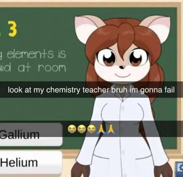Elements is lid at room look at my chemistry teacher bruh gonna fail ...