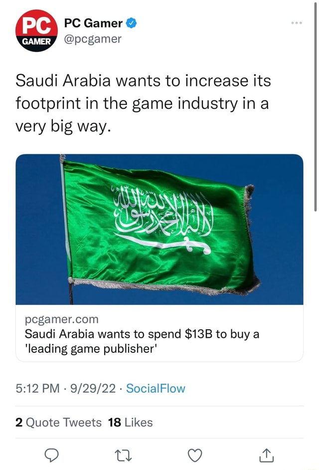 PC PC Gamer @ @pcgamer way Saudi Arabia wants to increase its footprint ...