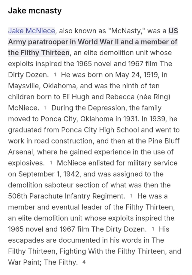Jake mcnasty Jake McNiece, also known as "McNasty," was a US Army ...