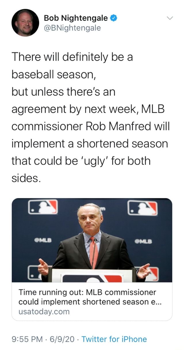 Bob Nightengale @BNightengale There will definitely be a baseball ...