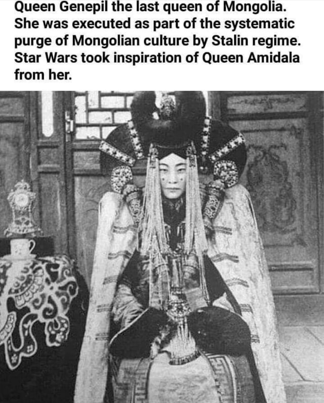 Queen Genepil the last queen of Mongolia. She was executed as part of ...