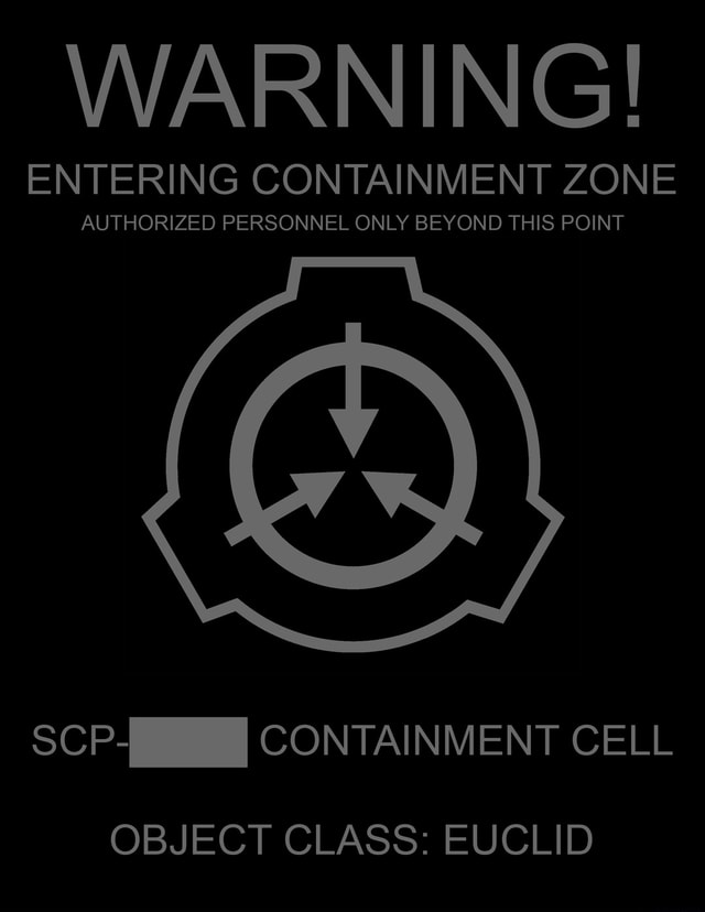 #scp #3475 - WARNING! ENTERING CONTAINMENT ZONE AUTHORIZED PERSONNEL ...