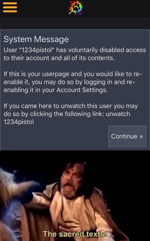 System Message User pistol" "1234 has voluntarily disabled access to ...