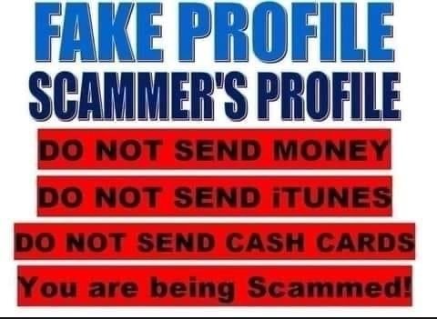 FAKE PROFILE SCAMMER'S PROFILE DO NOT SEND MONEY DO NOT SEND iTUNES DO ...