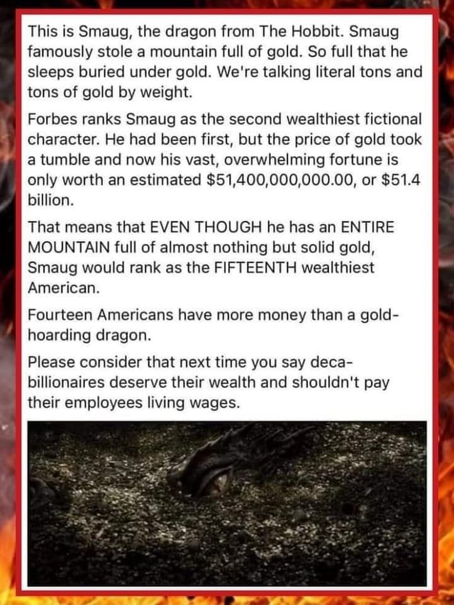 This is Smaug, the dragon from The Hobbit. Smaug famously stole a ...