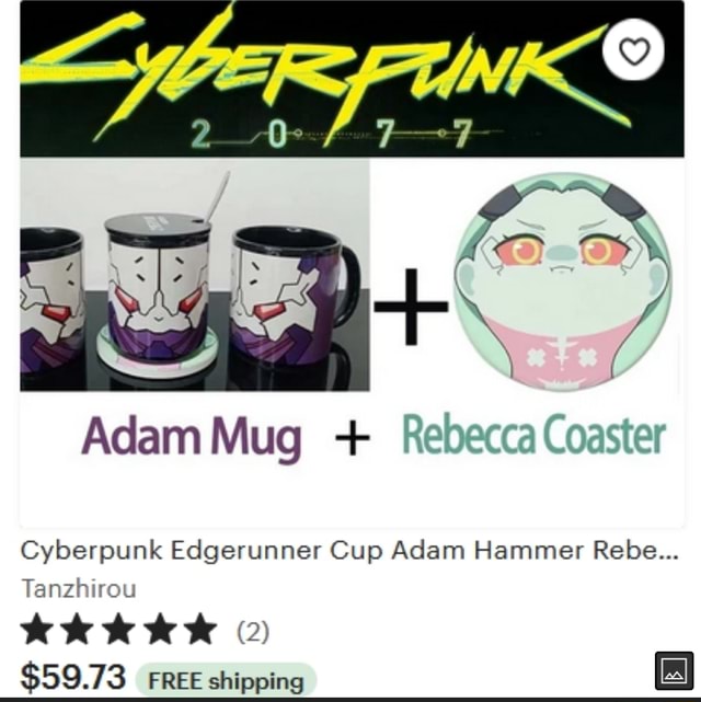 Adam Mug + Rebecca Coaster Cyberpunk Edgerunner Cup Adam Hammer Rebe ...