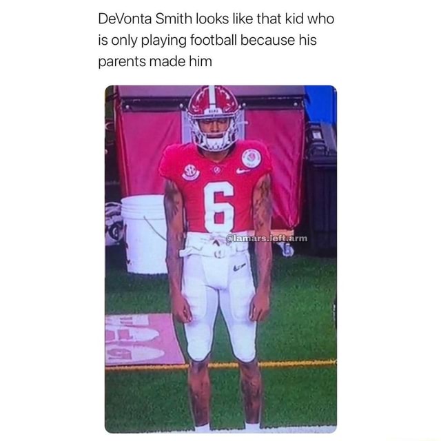 DeVonta Smith looks like that kid who is only playing football because ...