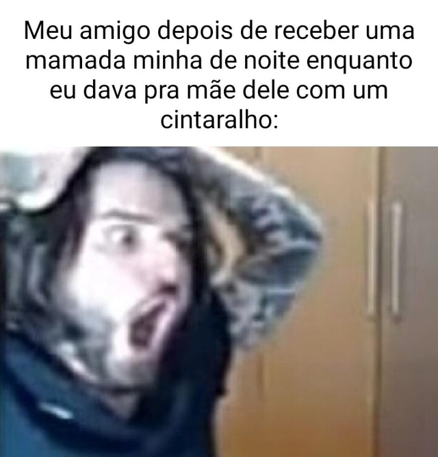 Meu Amigo Depois De Receber Uma Mamada Minha De Noite Enquanto Eu Dava Pra Mãe Dele Com Um