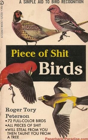 A SIMPLE AID TU BIRD RECOGNITION Piece of Shit Birds Roger Tory ...