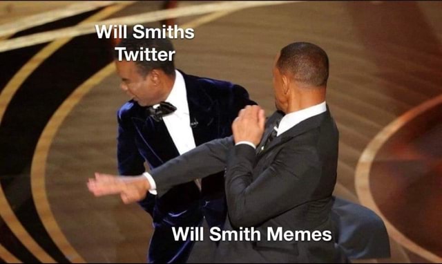 Will Smiths Twitter 4 o- Will Smith Memes FF - iFunny