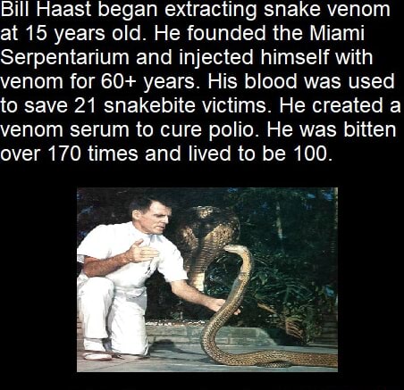 Bill Haast began extracting snake venom at 15 years old. He founded the ...