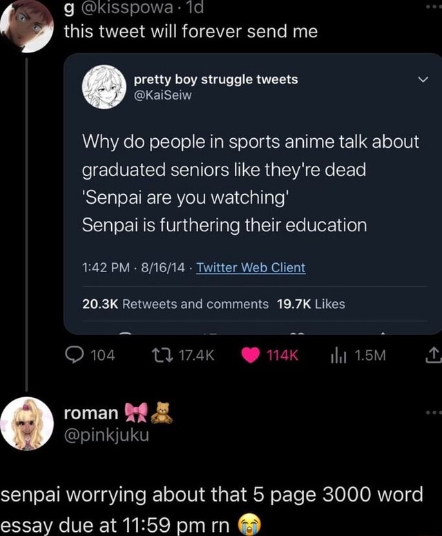 G @kisspowa - this tweet will forever send me pretty boy struggle ...